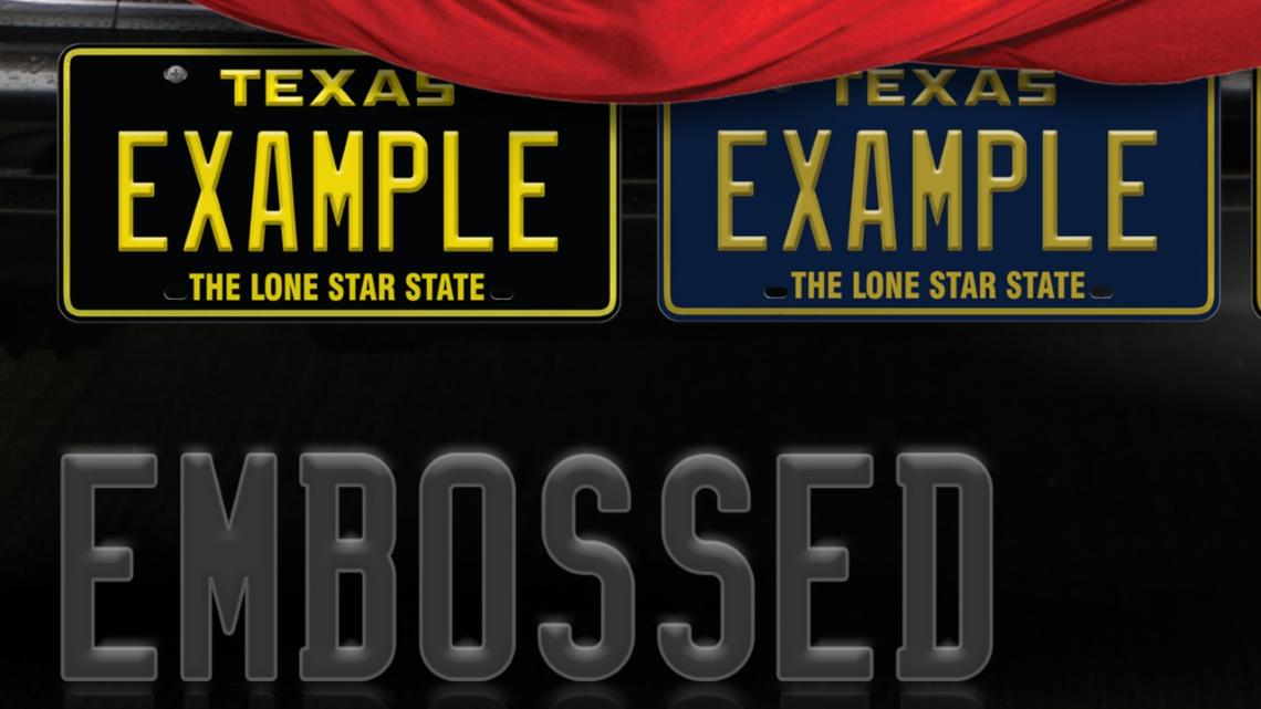 Embossed license plates return to Texas for the first time in 15 years ...