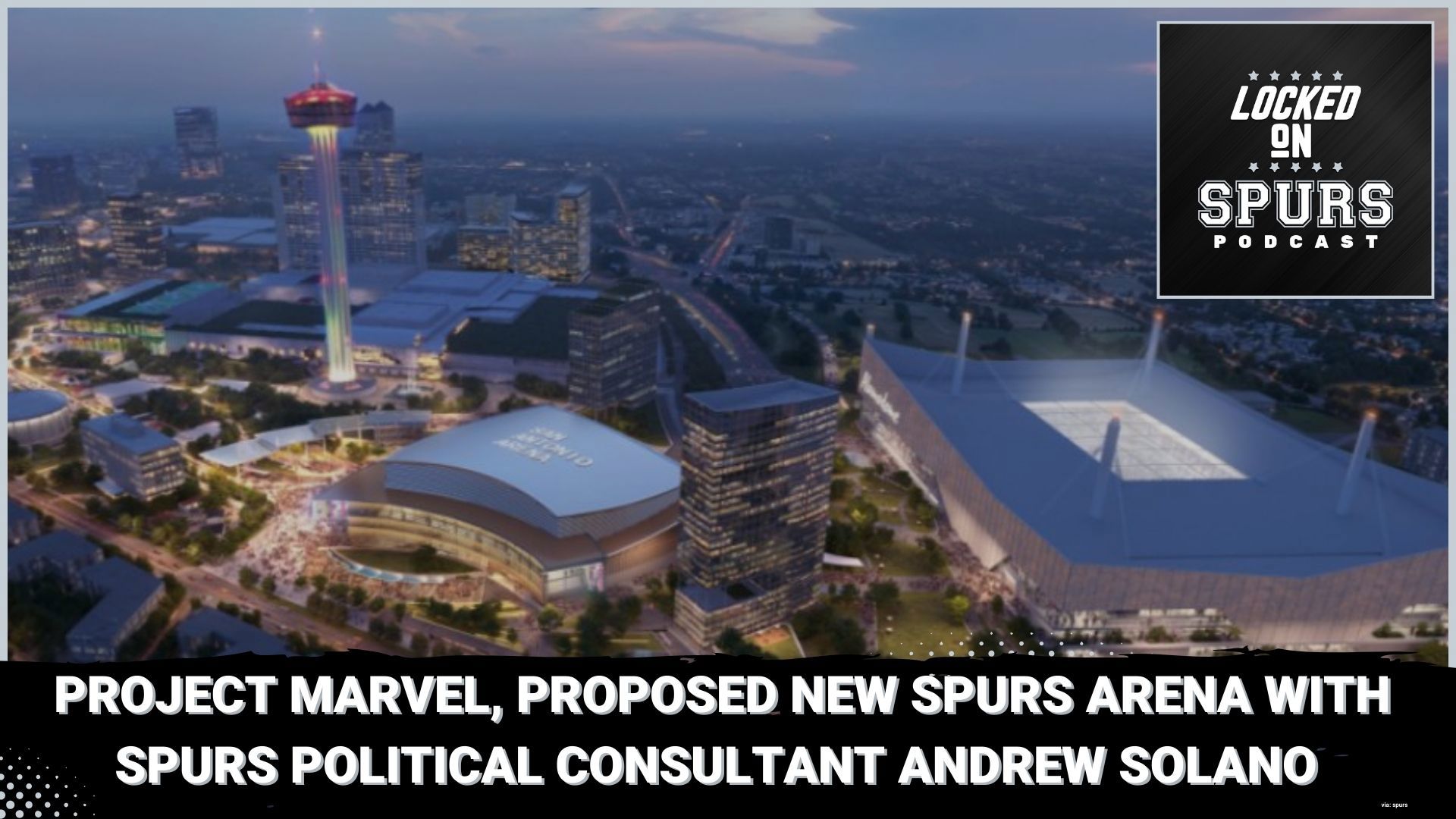 San Antonio Spurs propose $2.1B investment in Project Marvel | kens5.com