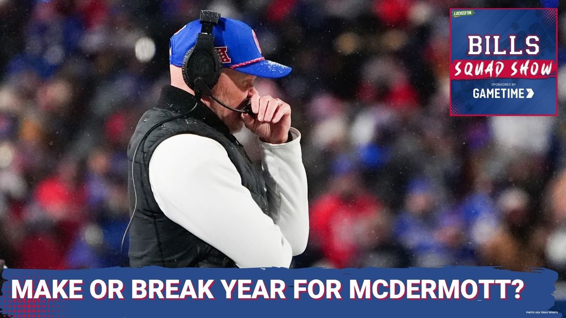 BILLS SQUAD SHOW: Make or Break for Sean McDermott? | kens5.com