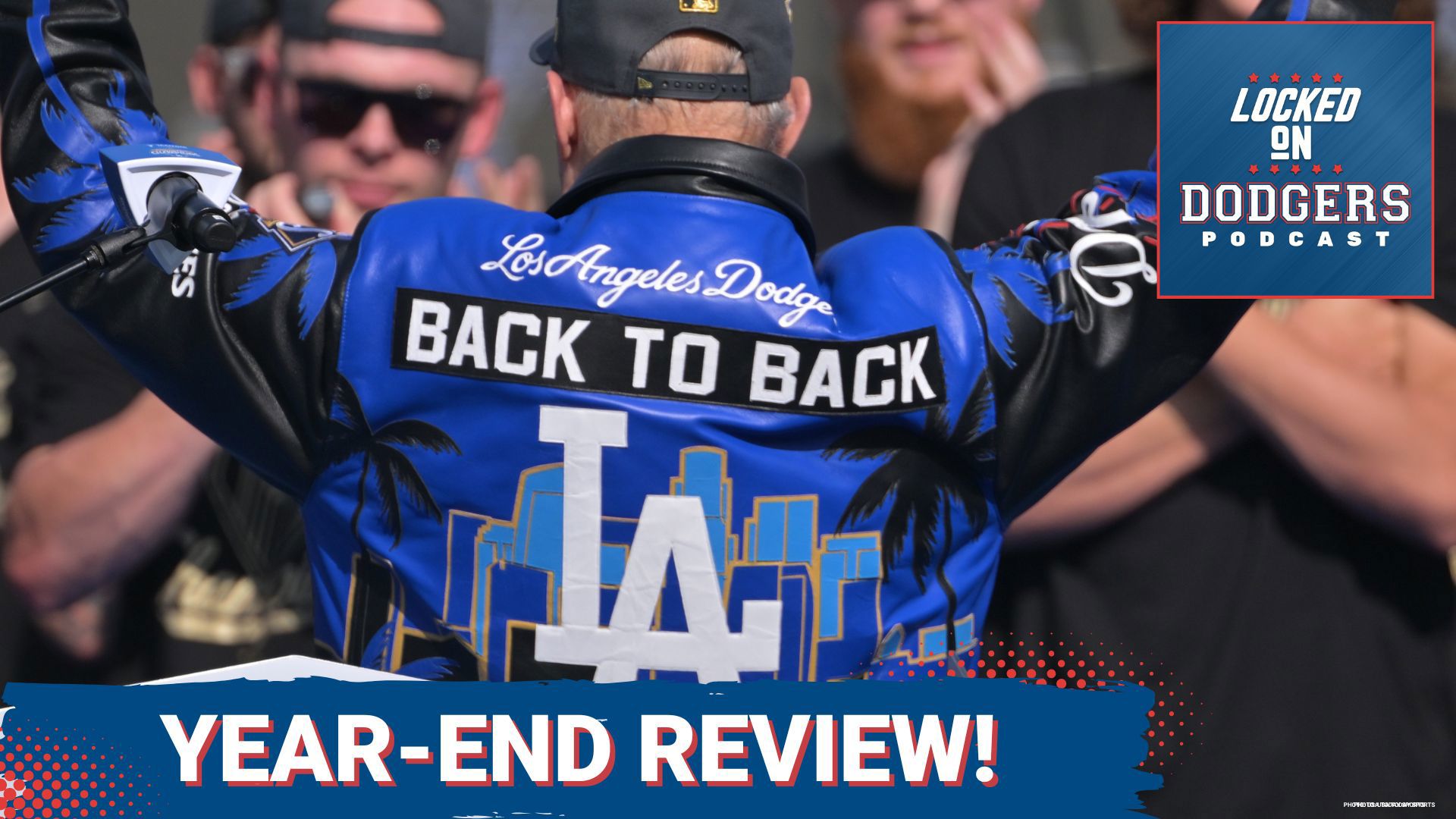 CROSSOVER: Los Angeles Dodgers 2025 Year-End Review: Inside a Historic ...