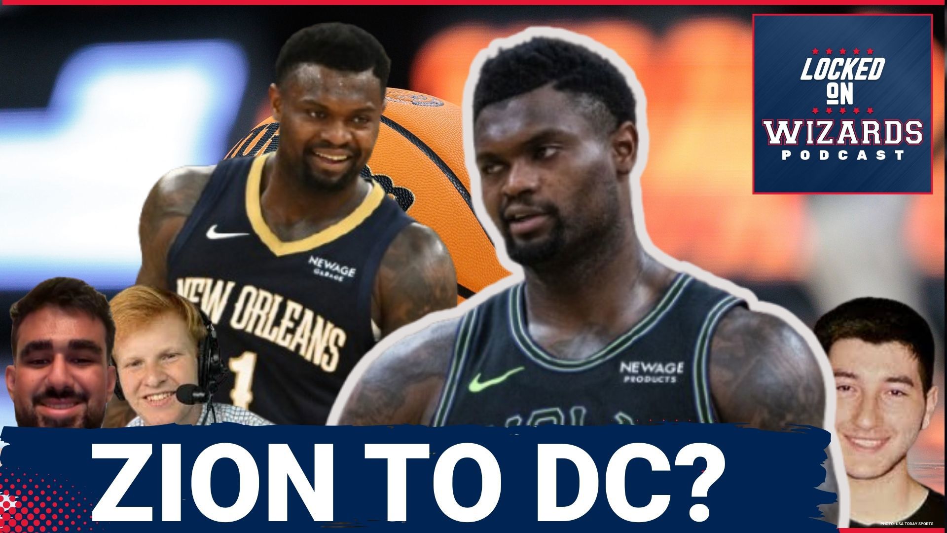 REPORT: Washington Wizards a Potential Landing Spot for Zion Williamson | Greg Finberg Joins ...