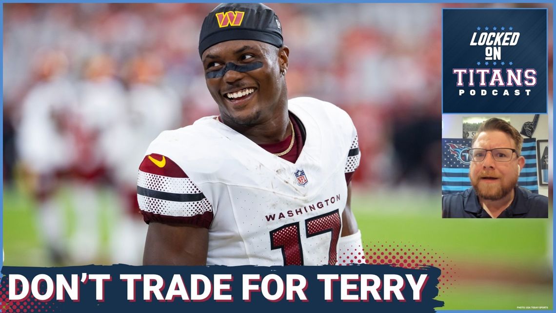 Tennessee Titans SHOULD NOT Trade for Terry McLaurin, BRING BACK ...