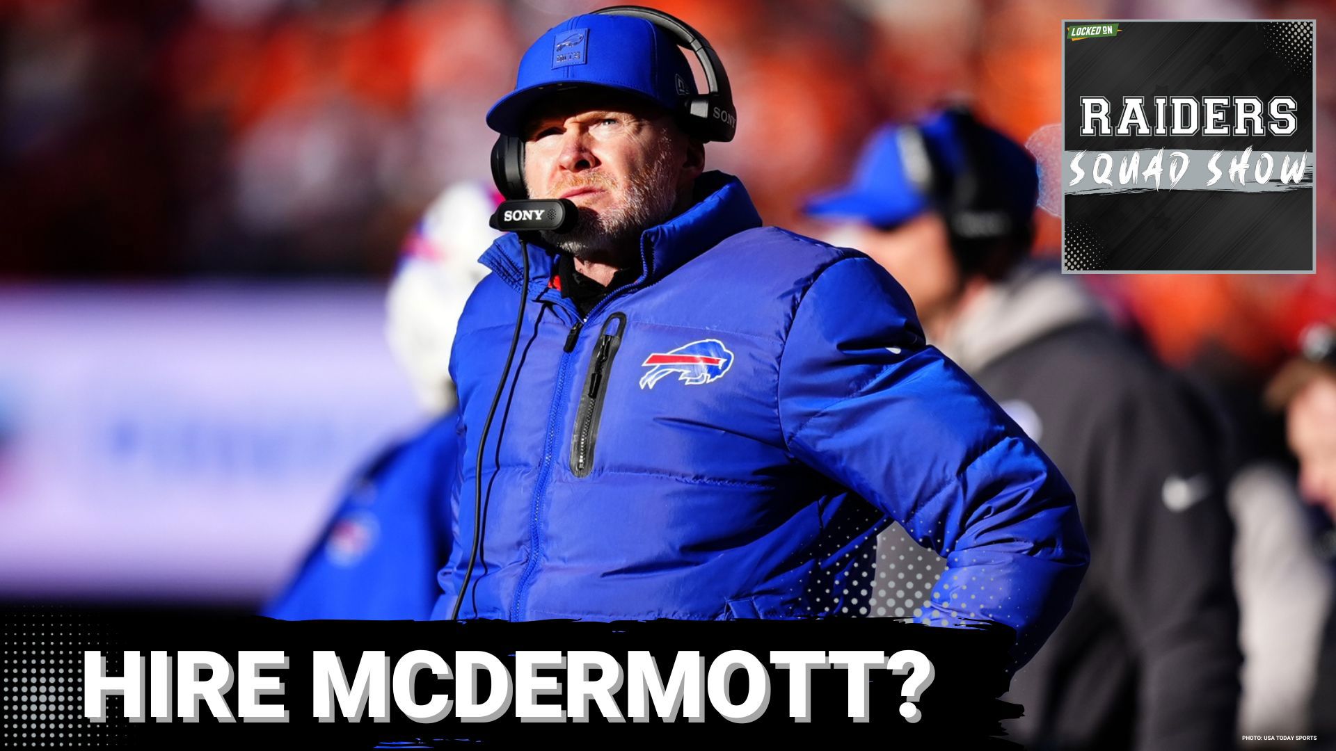 RAIDERS SQUAD SHOW: Is Sean MCDERMOTT the PERFECT FIT for the Las Vegas ...