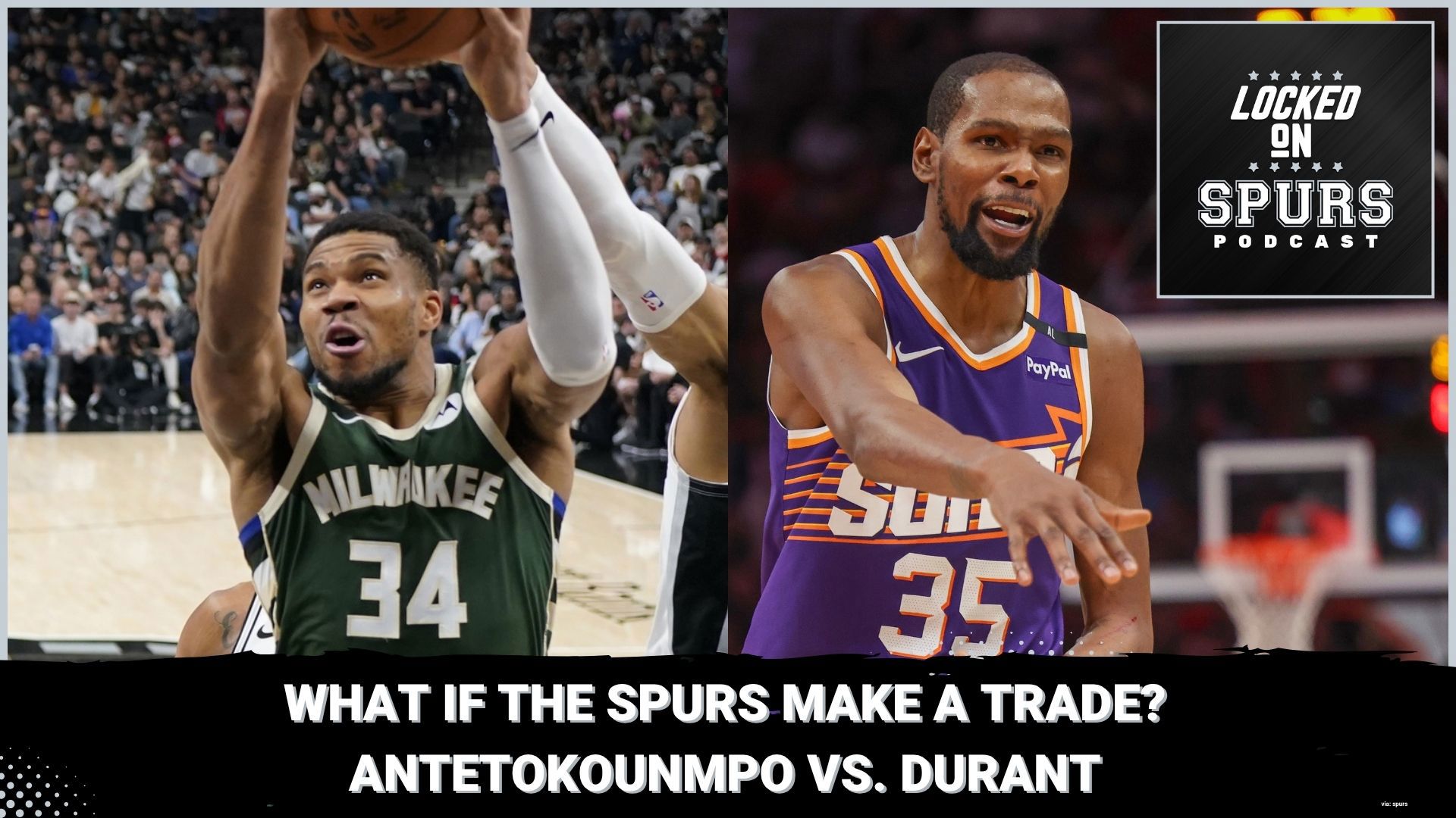 What if? Who would you rather see the Spurs trade for: Antetokounmpo vs ...