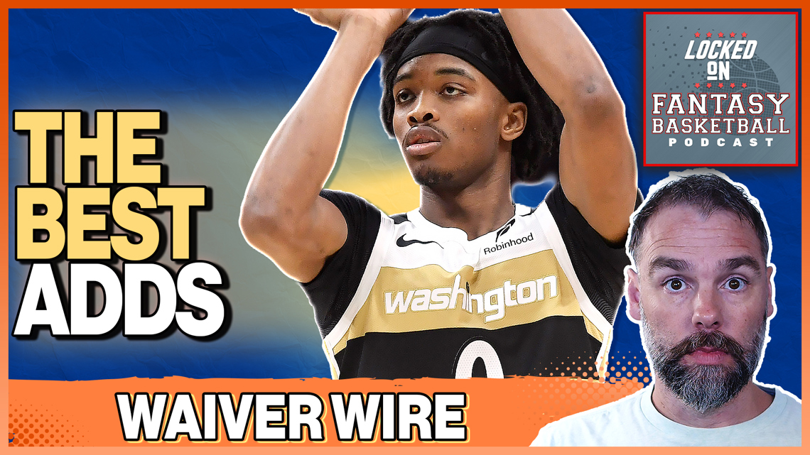 Fantasy Basketball Waiver Wire Adds & Drops | Bilal Time, Again ...