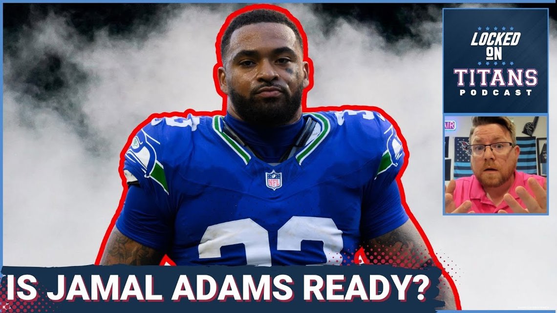 Tennessee Titans Jamal Adams NOT READY, L'Jarius Sneed is BACK & Will ...