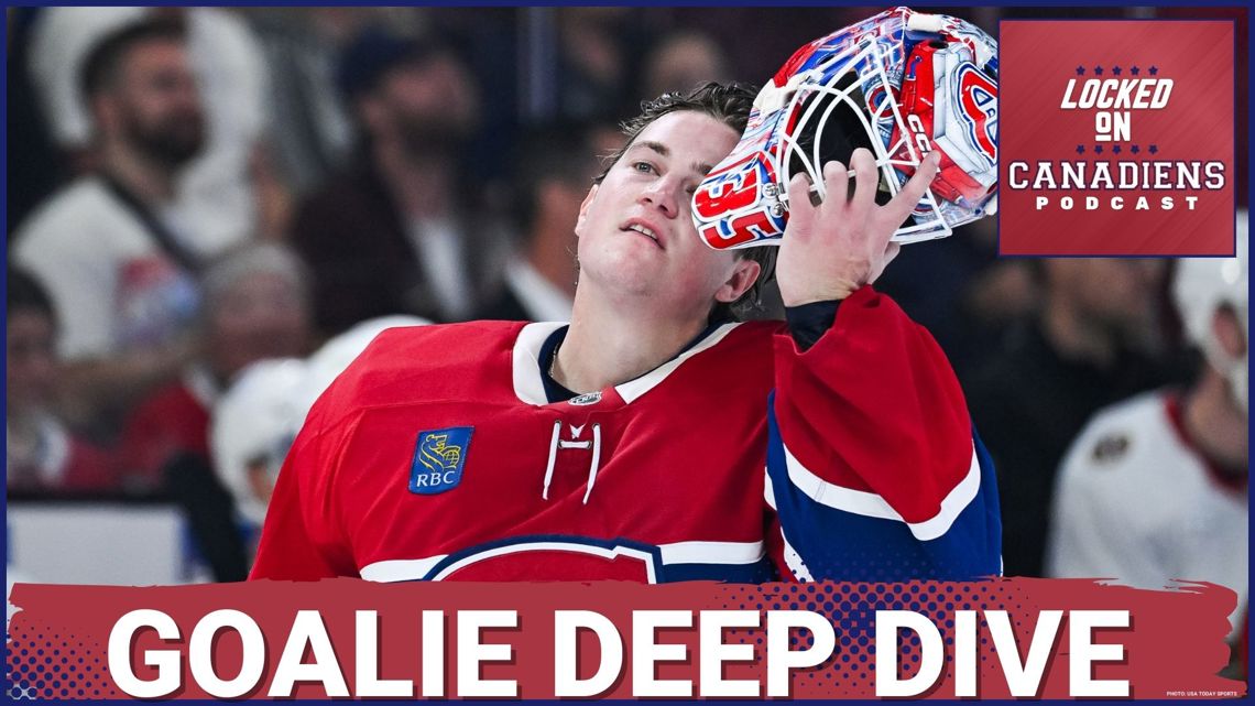 Montreal Canadiens Goalie Deep dive—Sam Montembeault’s struggles, Jakub ...