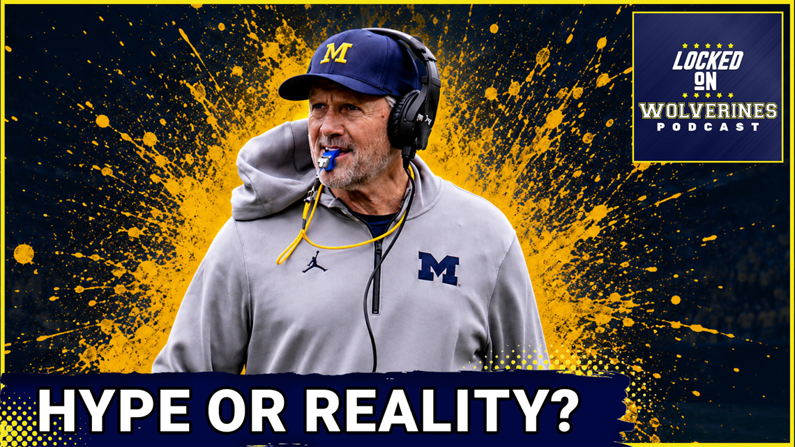 Michigan Wolverines Fans DEBATE Hype vs. REALITY in 2026—Are ...