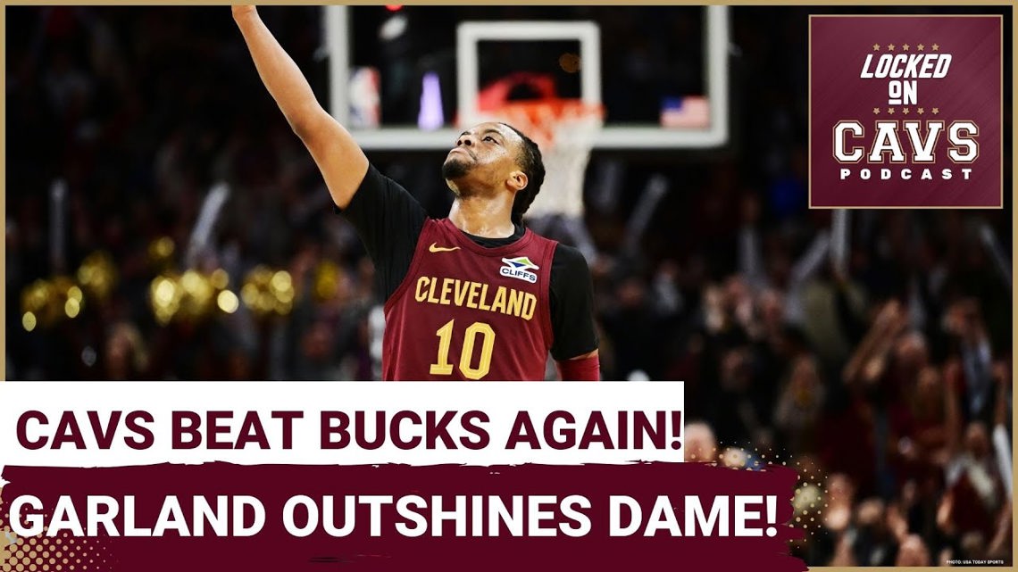DARIUS GARLAND STARS against Milwaukee Bucks | CLEVELAND CAVALIERS stay ...